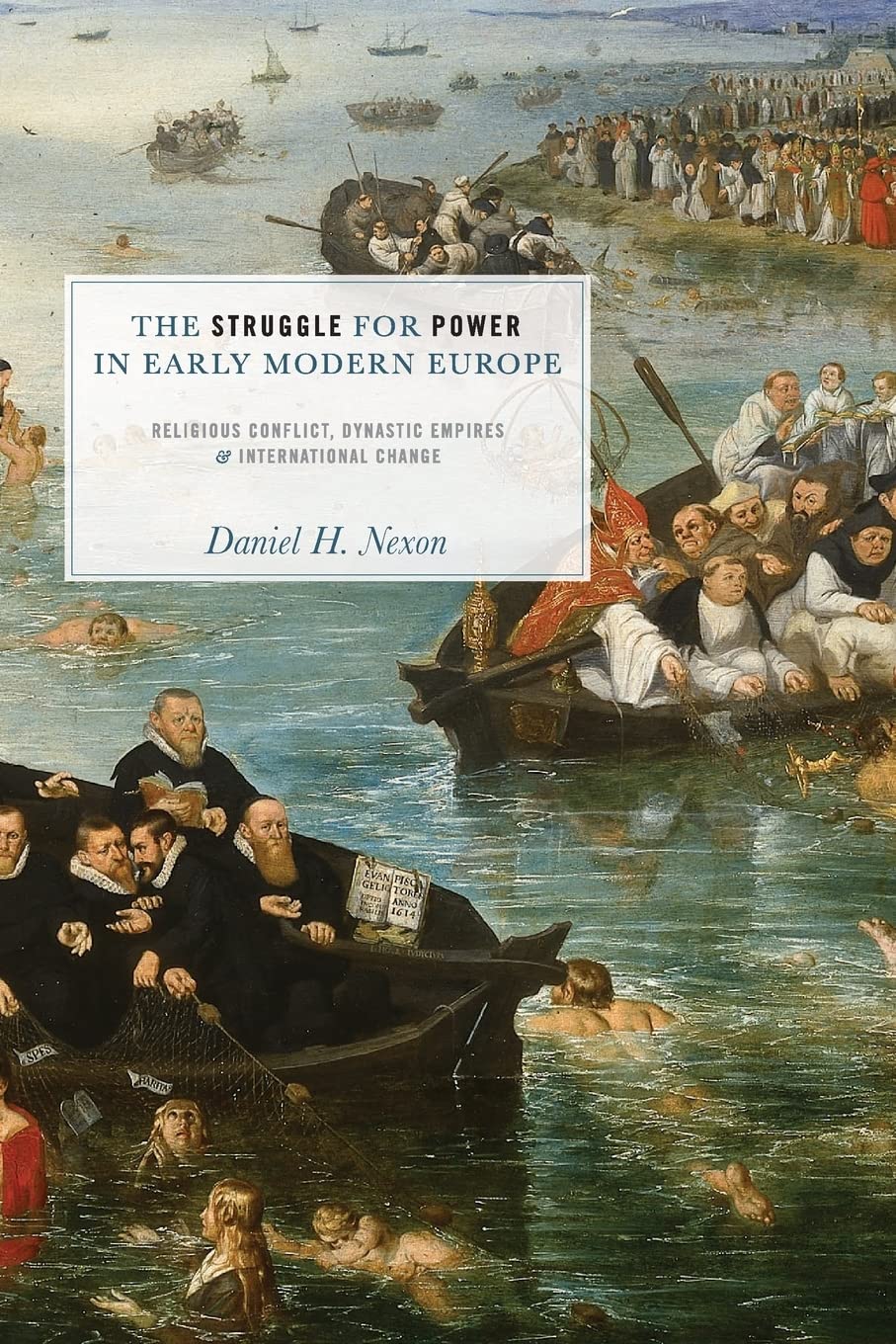 The Struggle for Power in Early Modern Europe: Religious Conflict ...
