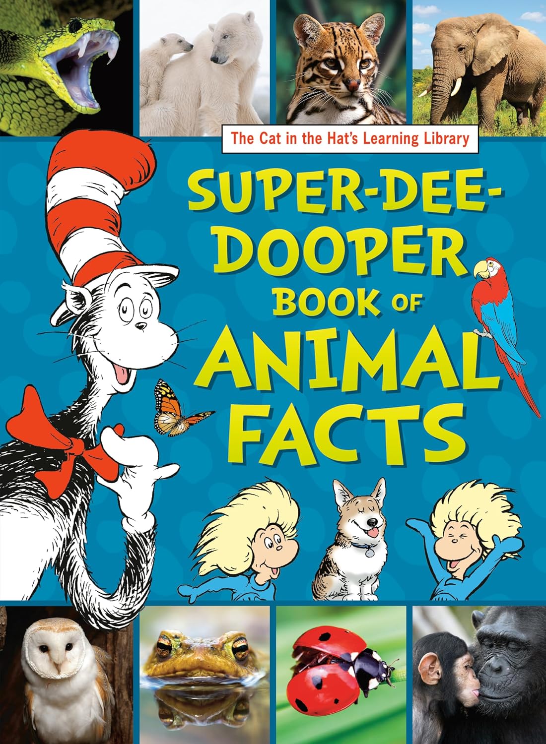 The Cat in the Hat's Learning Library Super-Dee-Dooper Book of Animal ...