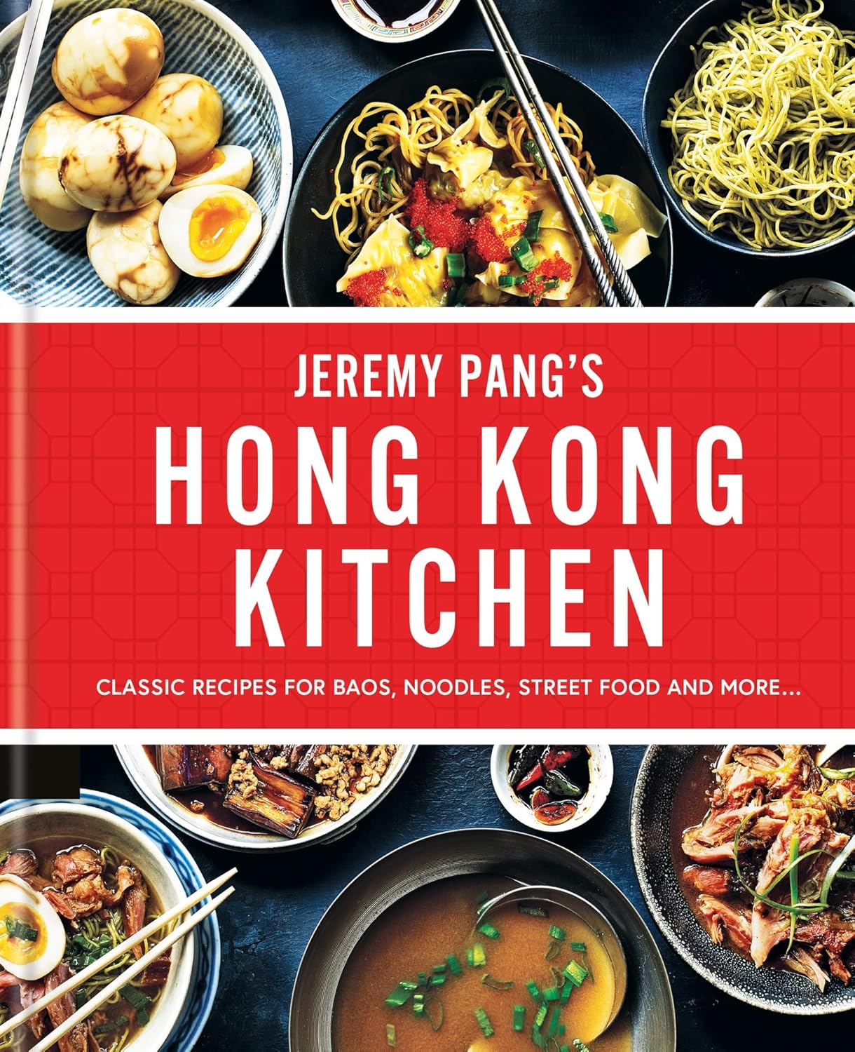 Hong Kong Kitchen: Recipes from the Brand New ITV Series eBook : Pang, Jeremy: Amazon.ca: Kindle ...