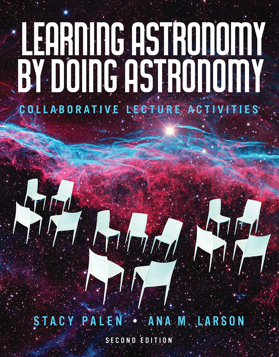 Learning Astronomy by Doing Astronomy: Palen, Stacy, Larson, Ana ...