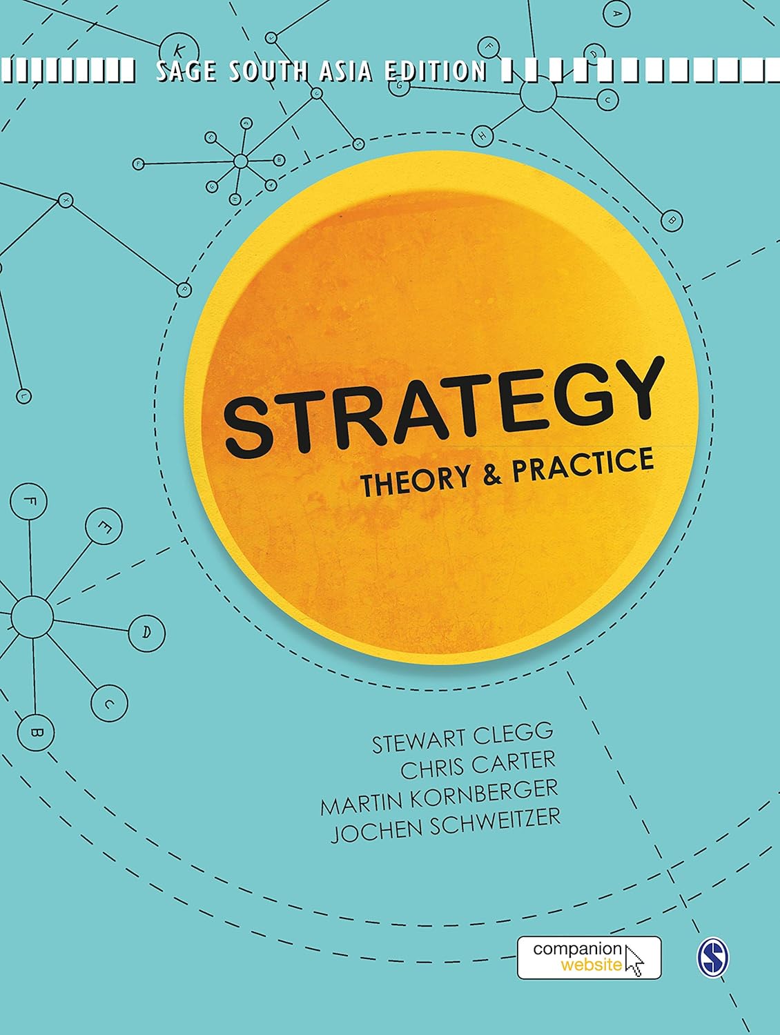 Strategy: Theory and Practice: Stewart R. Clegg: 9788132110316: Amazon ...