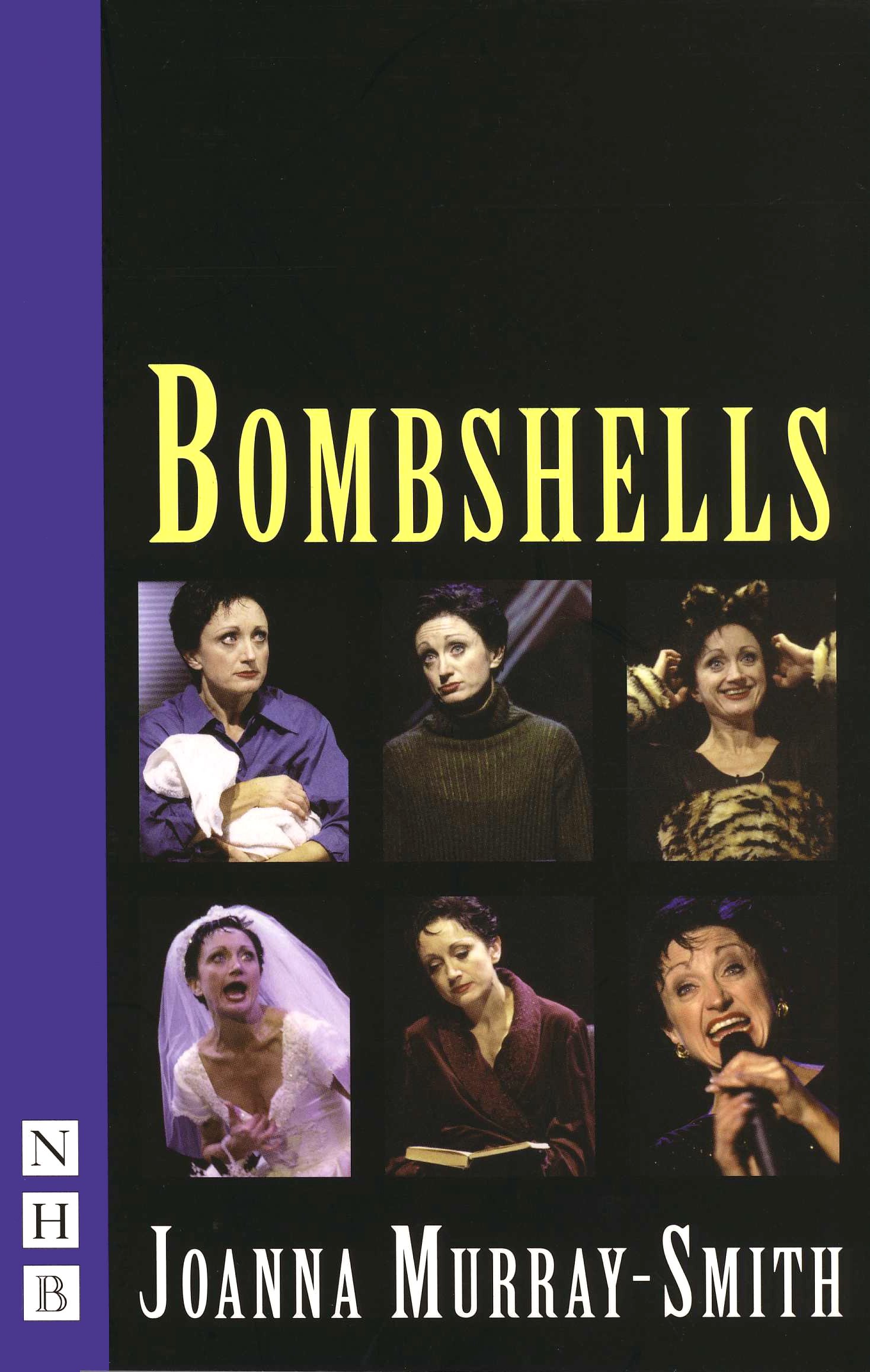 Bombshells: Murray-Smith, Joanna: 9781854598509: Amazon.com: Books