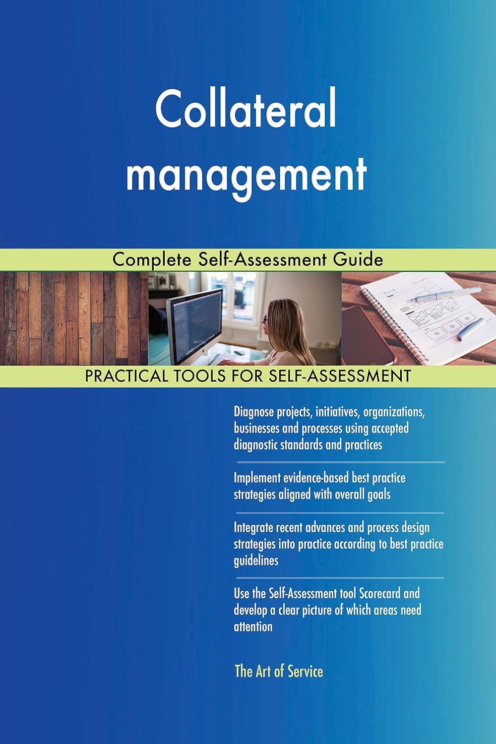 Collateral management Complete Self-Assessment Guide eBook : Blokdyk ...