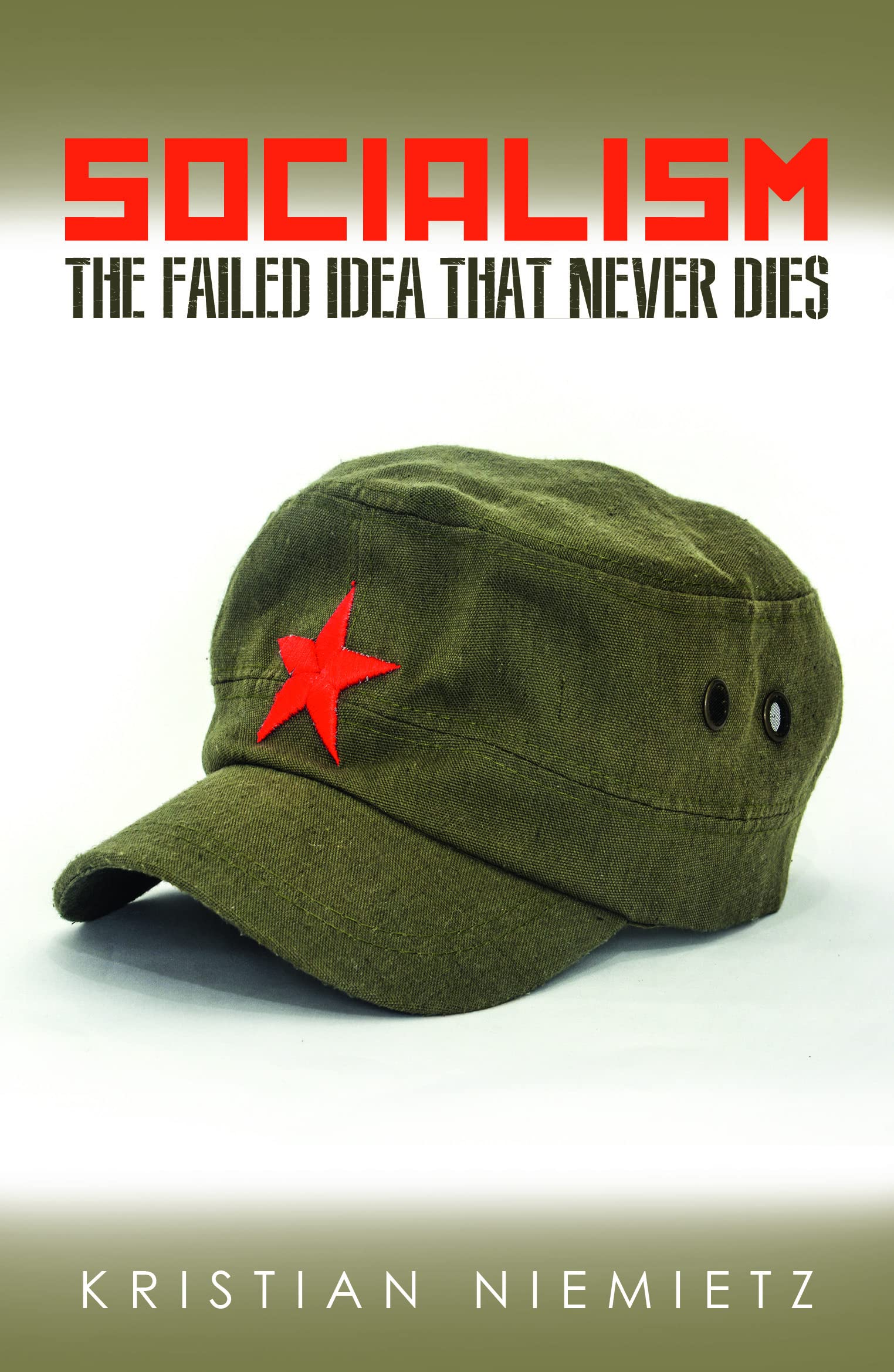 Amazon.com: Socialism: The Failed Idea That Never Dies: 9780255367707 ...