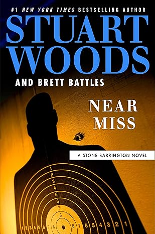 Near Miss (A Stone Barrington Novel Book 64) - Kindle edition by Woods ...