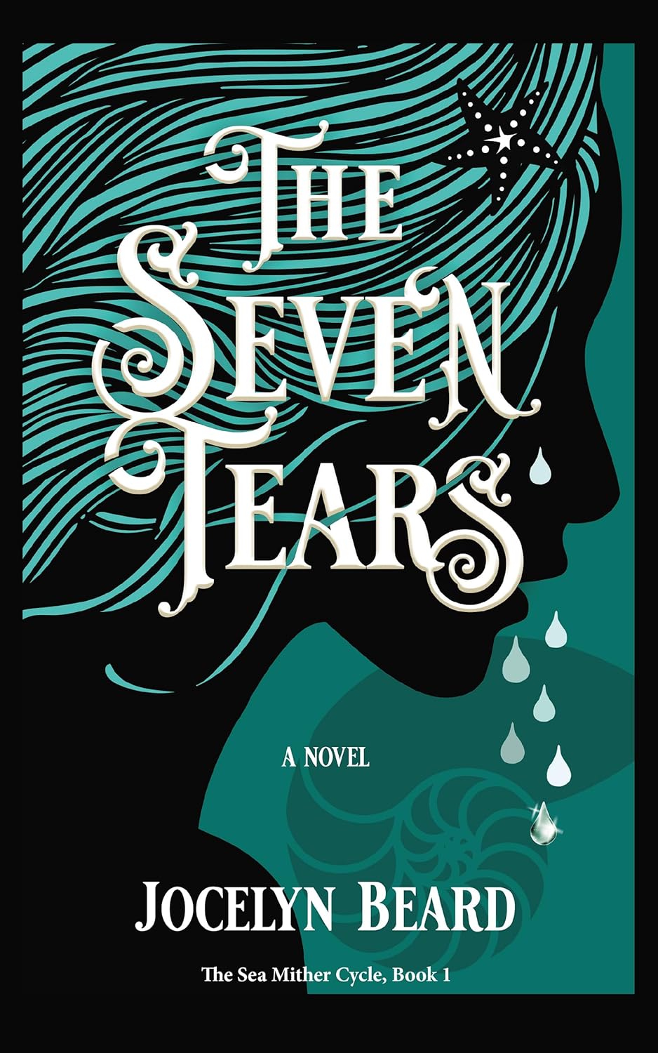 Amazon.com: The Seven Tears: The Sea Mither Cycle, Book 1 eBook : Beard ...