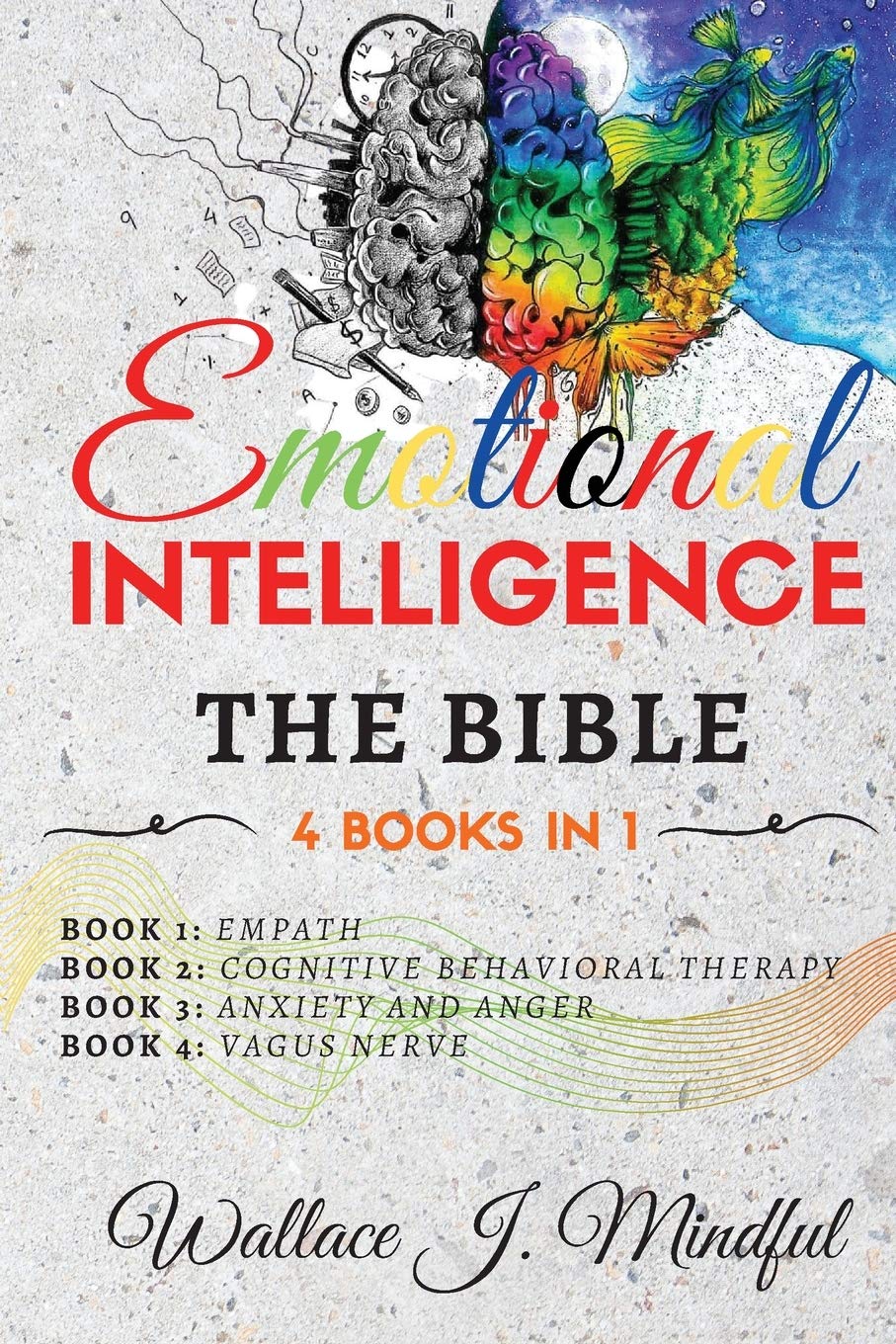 Buy Emotional Intelligence: THE BIBLE: 4 BOOKS IN 1 Empath, Cognitive ...