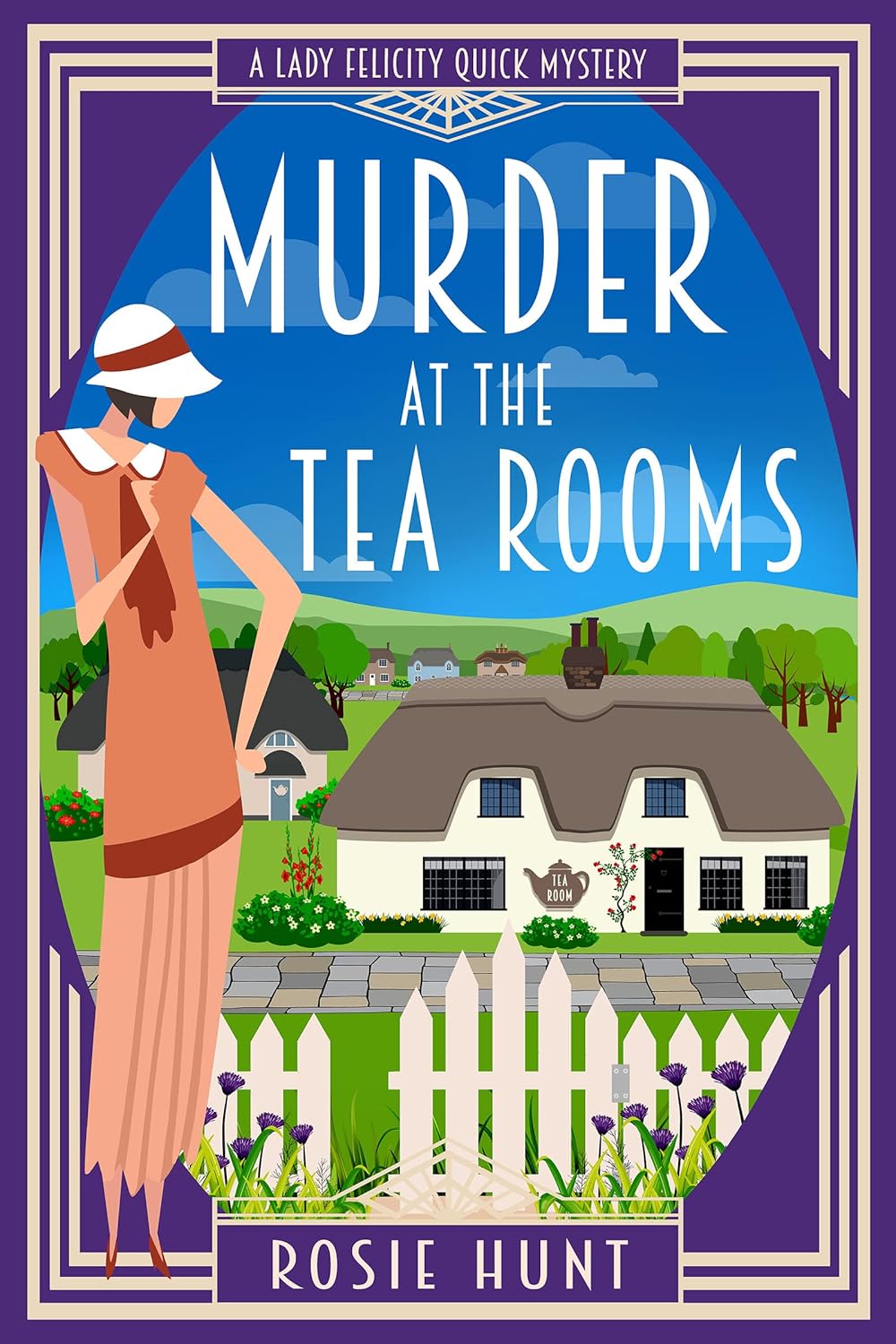 Murder at the Tea Rooms: A 1920s Cozy Mystery (Lady Felicity Quick ...