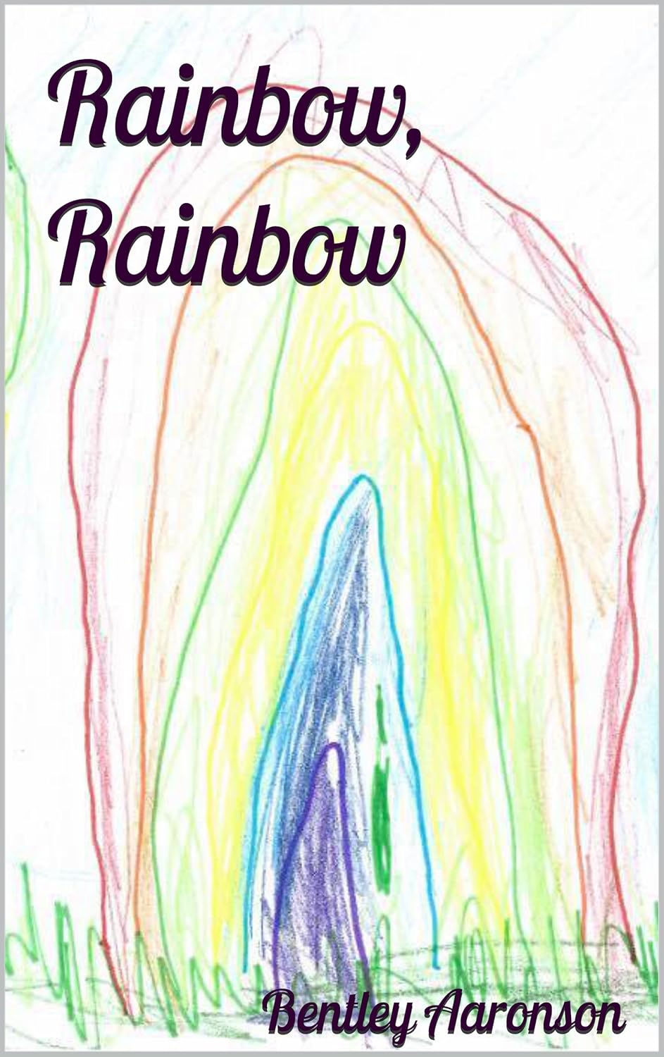 Rainbow, Rainbow (Kimber and Sons Book 1) - Kindle edition by Aaronson ...