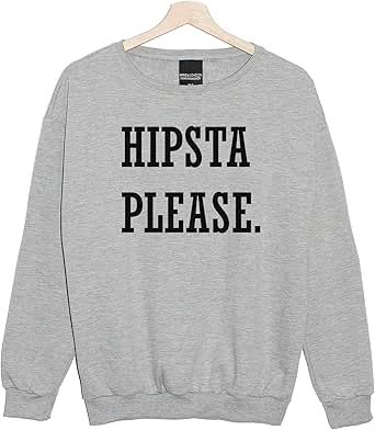 Amazon.com: Hipsta Please Sweater Top Women's Fun Tumblr Grey ...