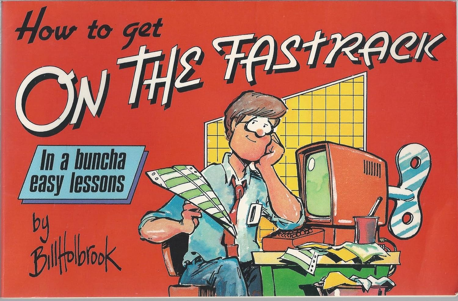 On the Fastrack: In a Buncha Easy Lessons: Holbrook, Bill ...