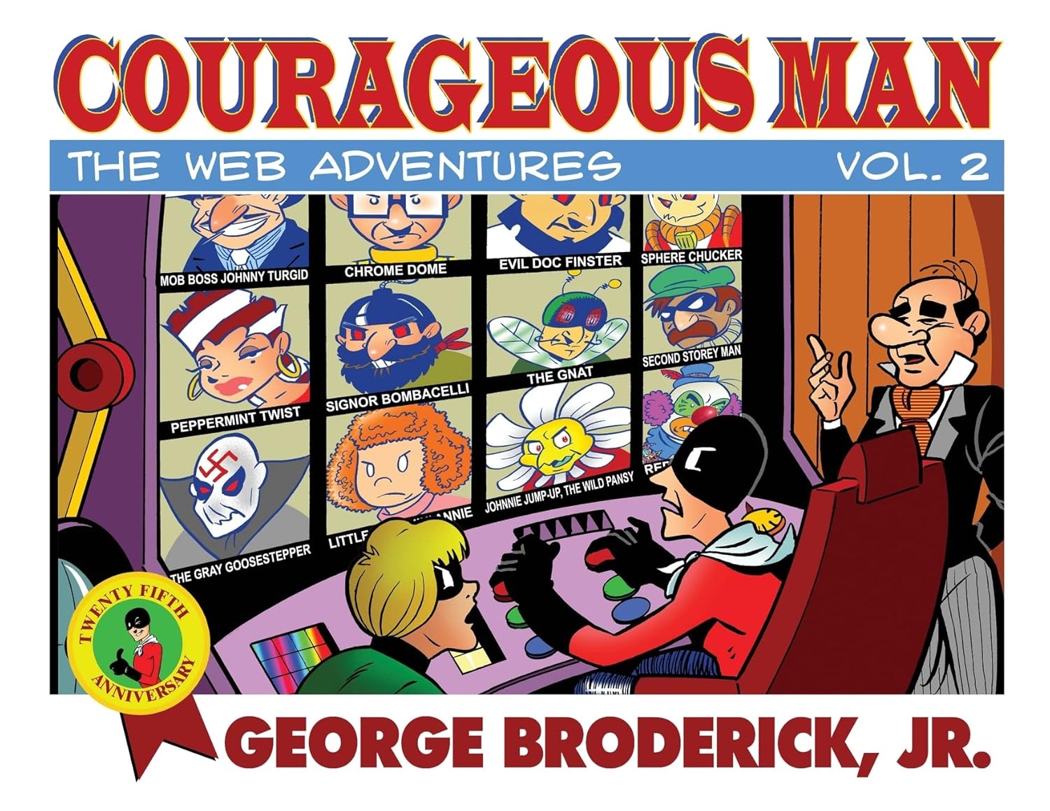 Amazon.com: Courageous Man: The Web Adventures, vol. 2: 9781929515561 ...