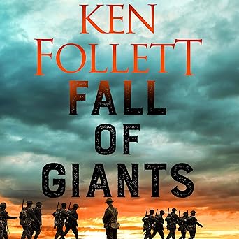 Fall of Giants: Century Trilogy, Book 1 (Audio Download): Ken Follett ...