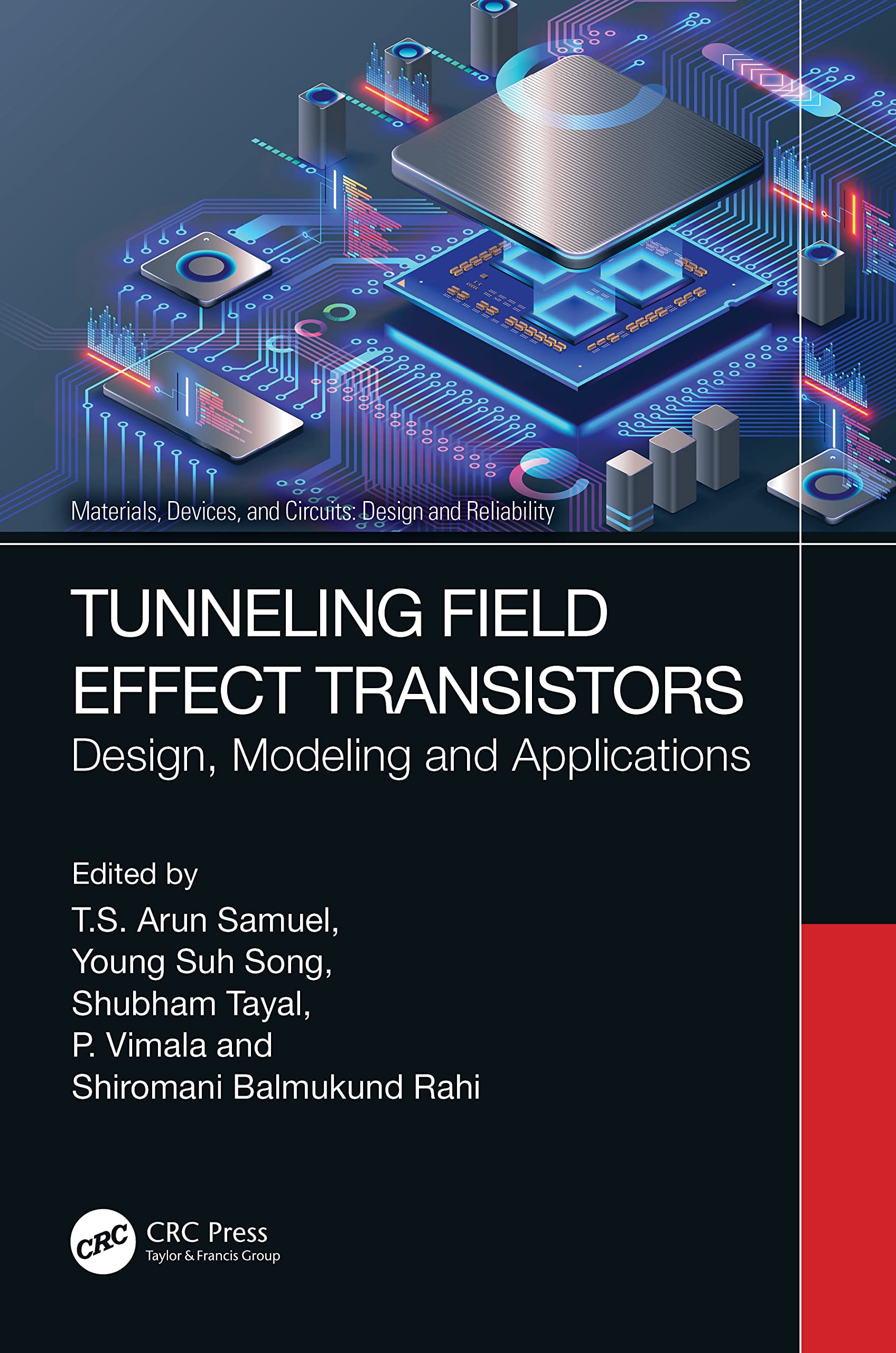 Tunneling Field Effect Transistors (Materials, Devices, and Circuits ...