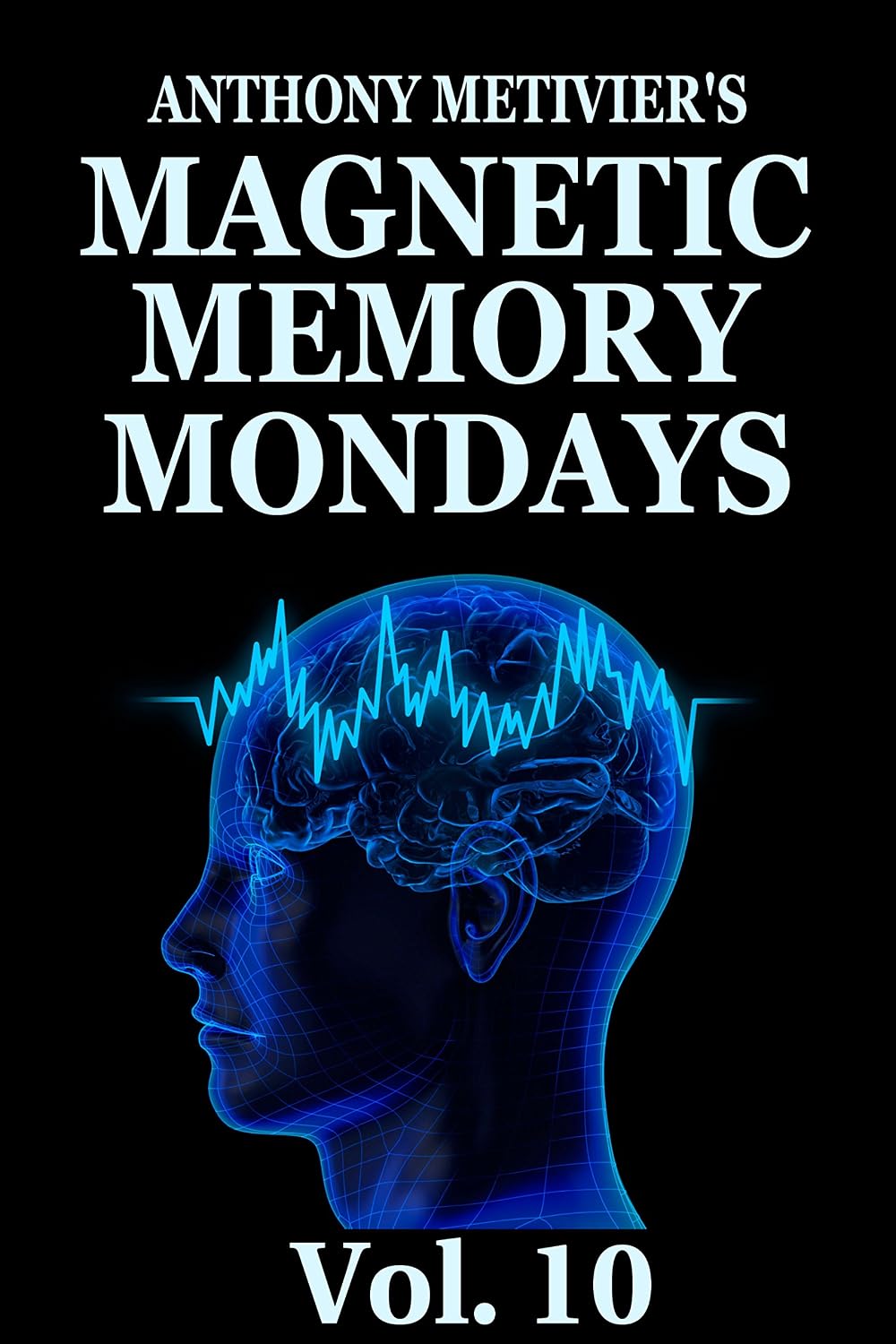 Amazon.com: Magnetic Memory Newsletter Volume 10 (Magnetic Memory ...