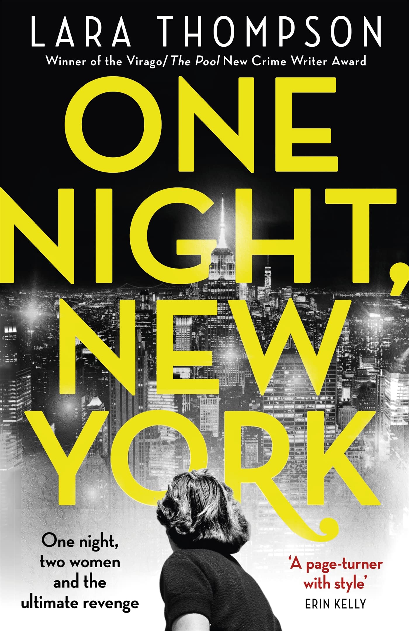 One Night, New York: 'A page turner with style' (Erin Kelly) : Thompson ...