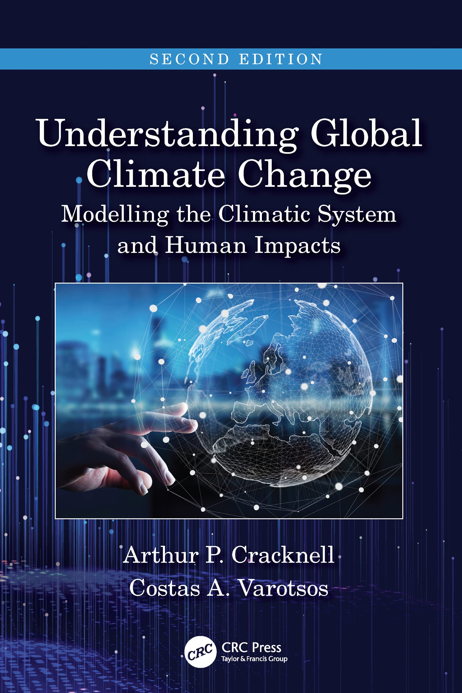 Understanding Global Climate Change: Modelling the Climatic System and ...