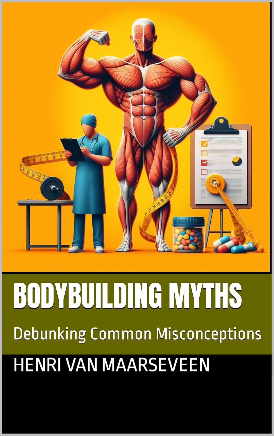Bodybuilding Myths : Debunking Common Misconceptions eBook : van ...