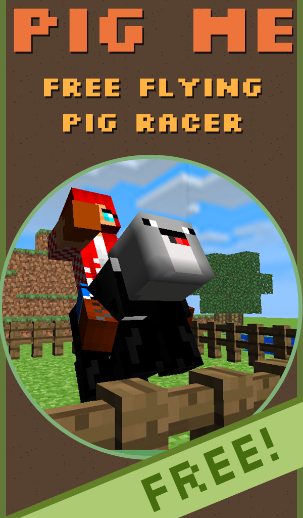 PigMe FarmCraft 3D - Flying Pig Racer with Skin importer - App on ...