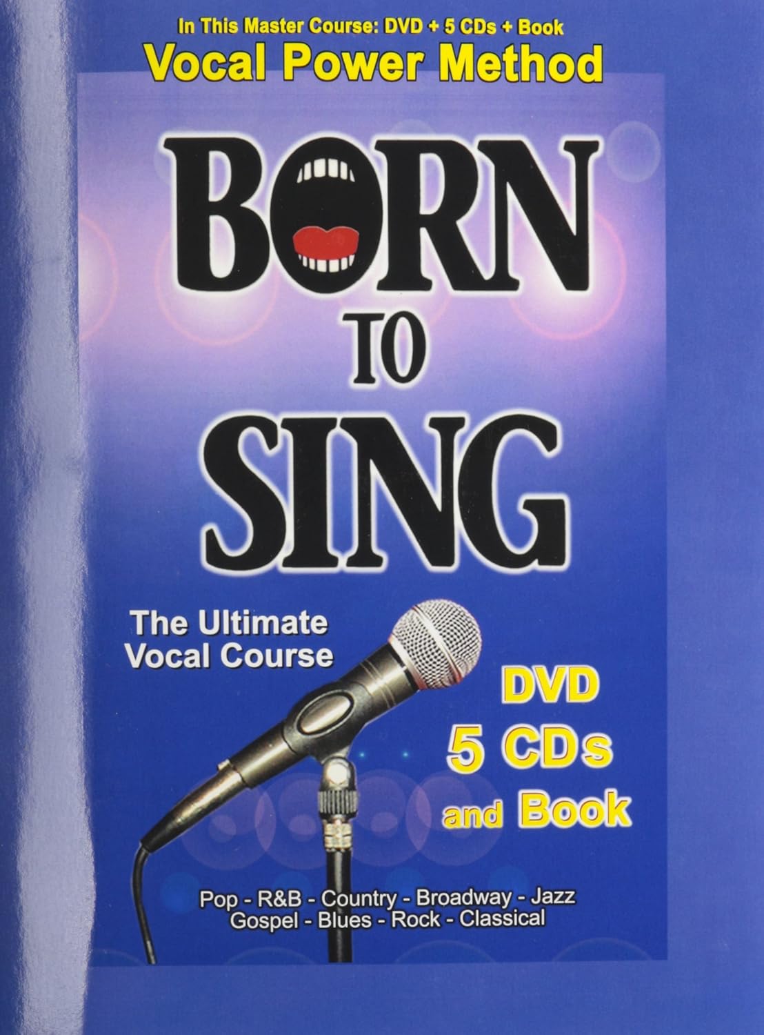 Born to Sing: The Vocal Power Method (The Next Generation): Austin ...