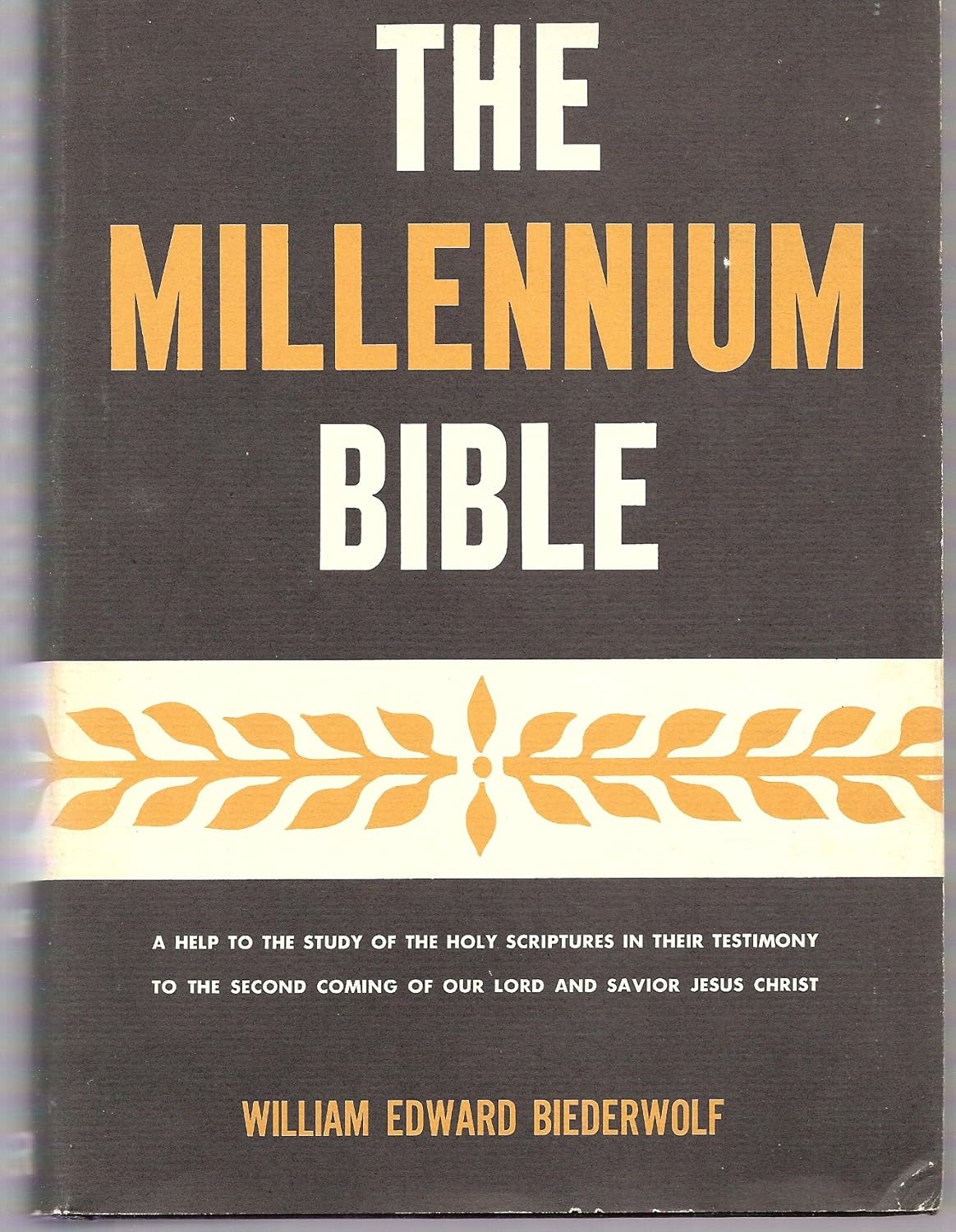 The millennium Bible: Being a help to the study of the Holy Scriptures ...