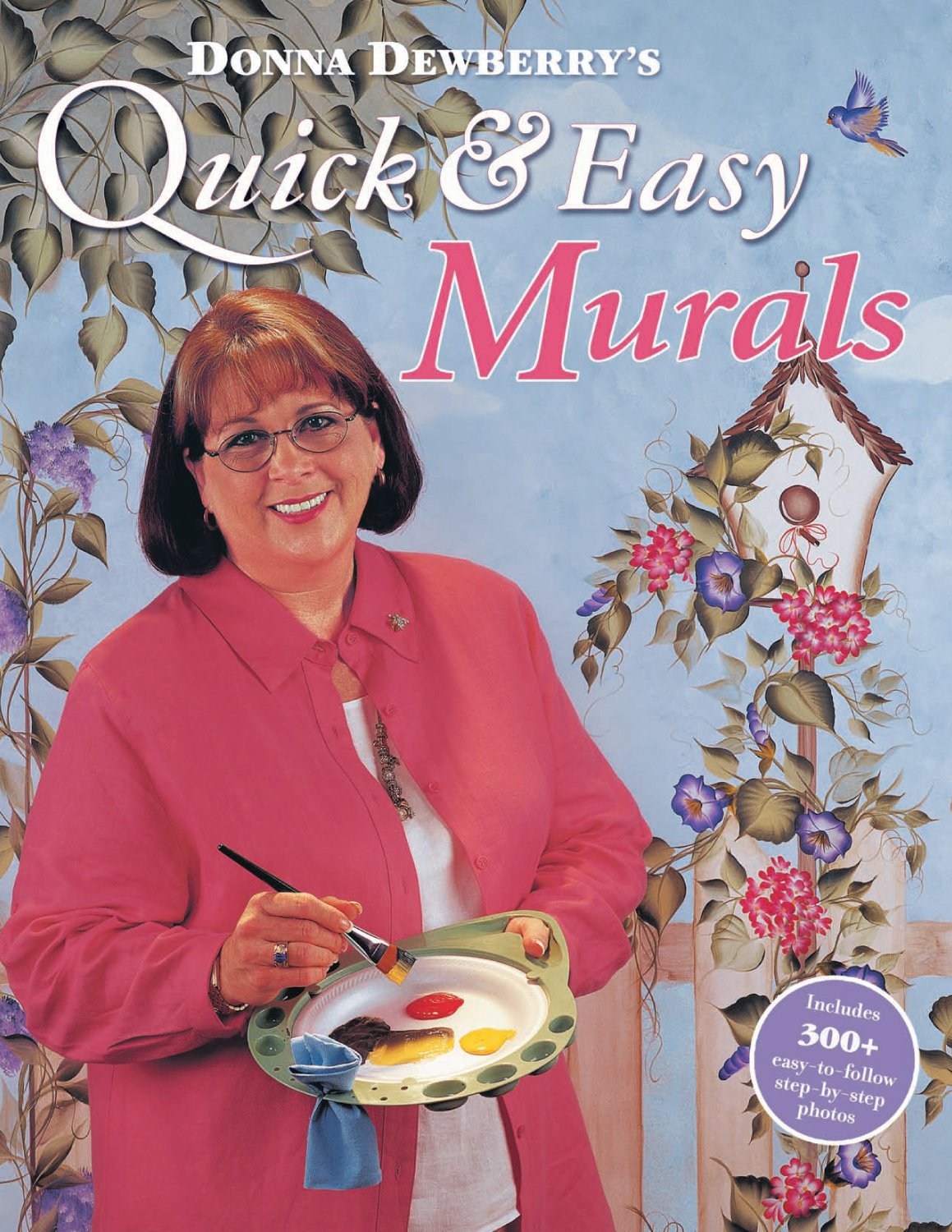 Donna Dewberry's Quick & Easy Murals - Kindle edition by Dewberry ...