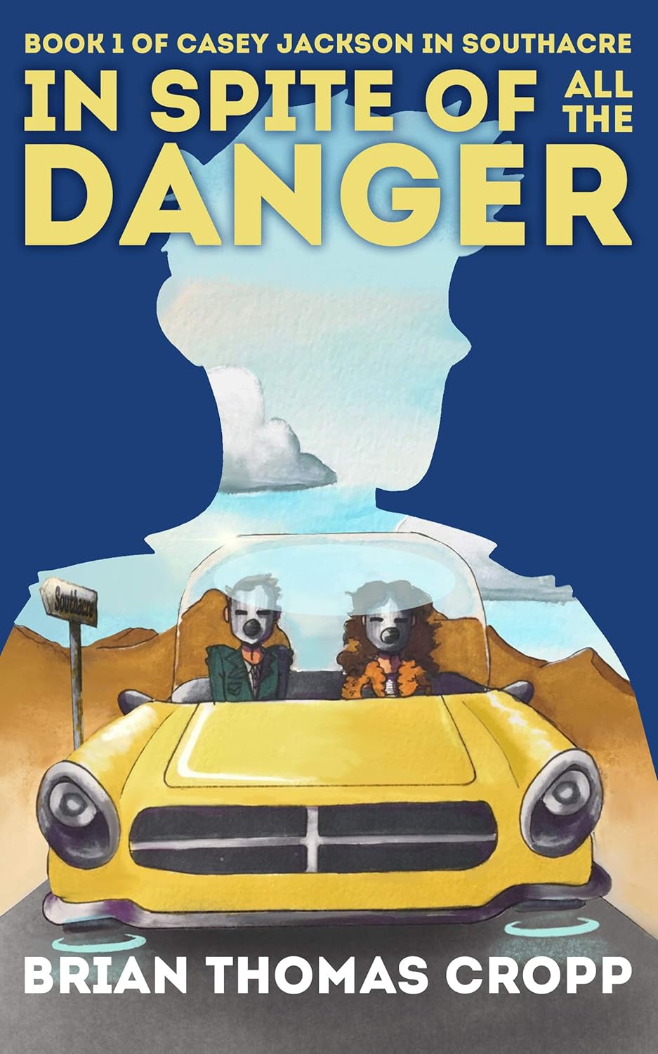 In Spite of all the Danger (Casey Jackson in Southacre Book 1) - Kindle ...