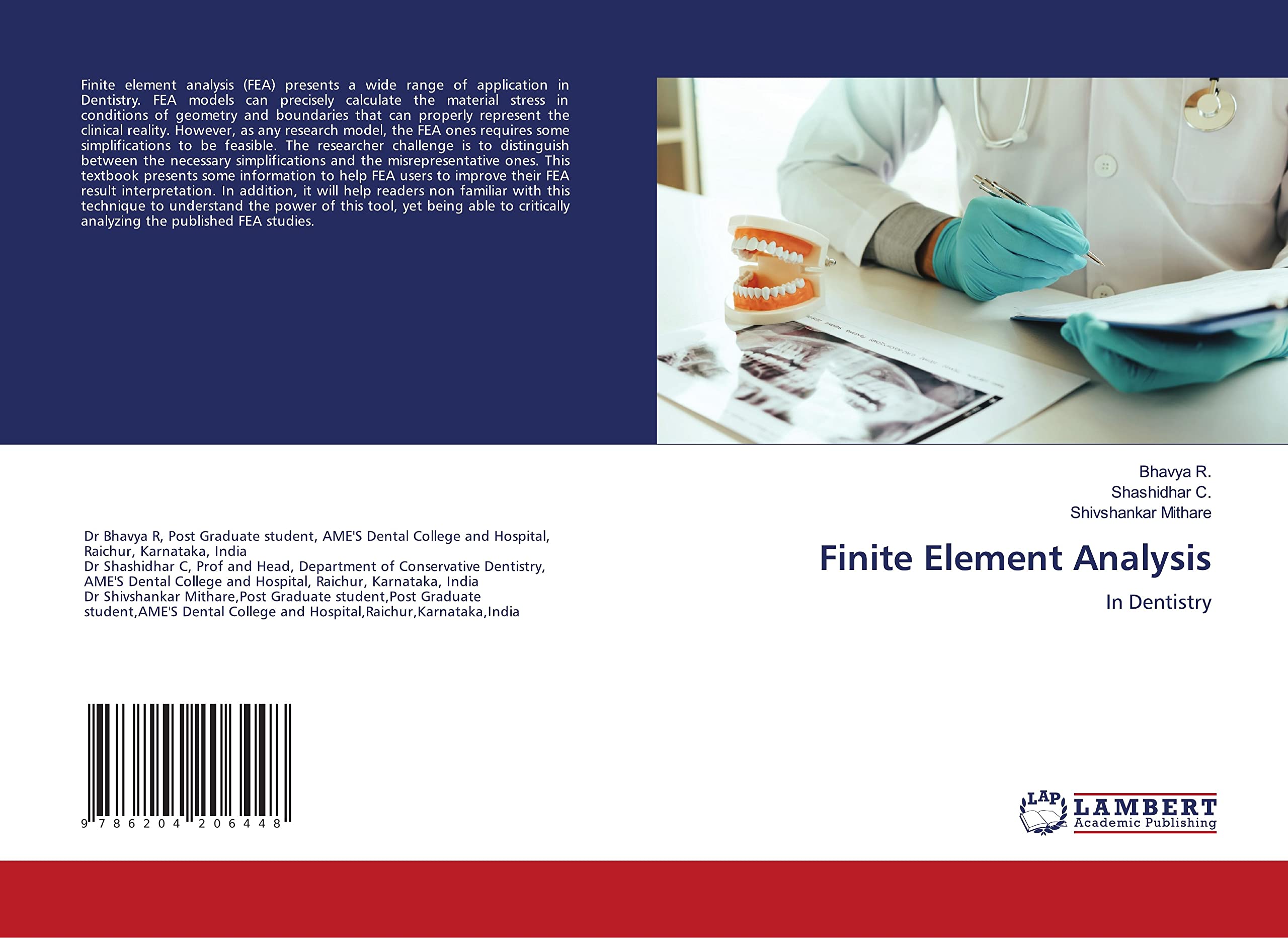 Finite Element Analysis: In Dentistry: R., Bhavya, C., SHASHIDHAR ...