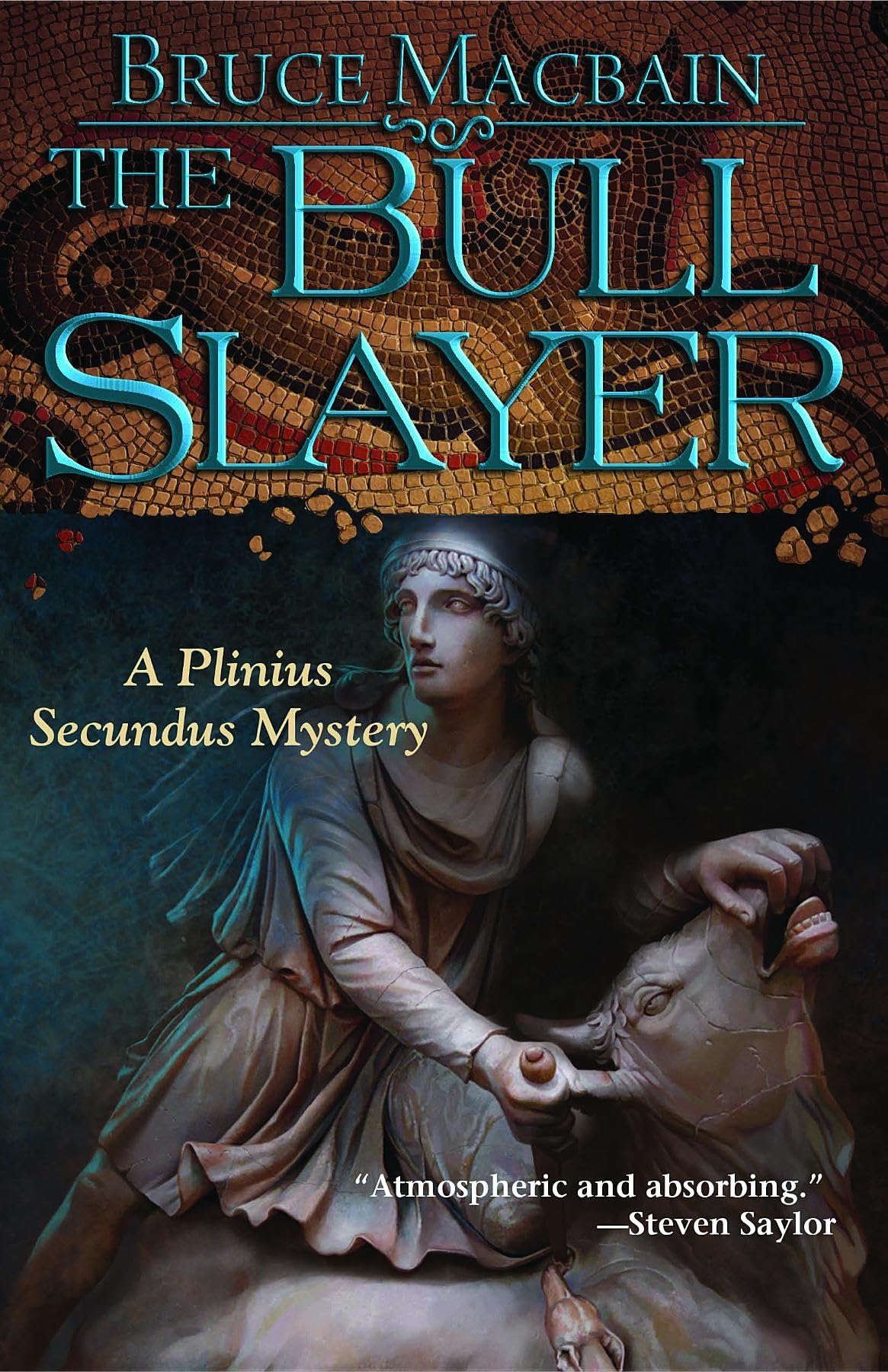 The Bull Slayer (Plinius Secundus Series, 2): Macbain, Bruce ...