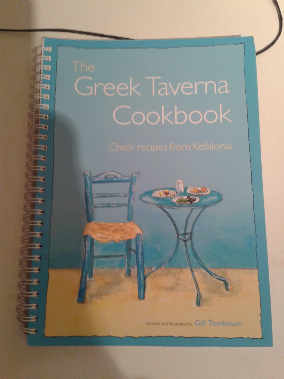 The Greek Taverna Cookbook: Chef's Recipes from Kefalonia: Gill ...