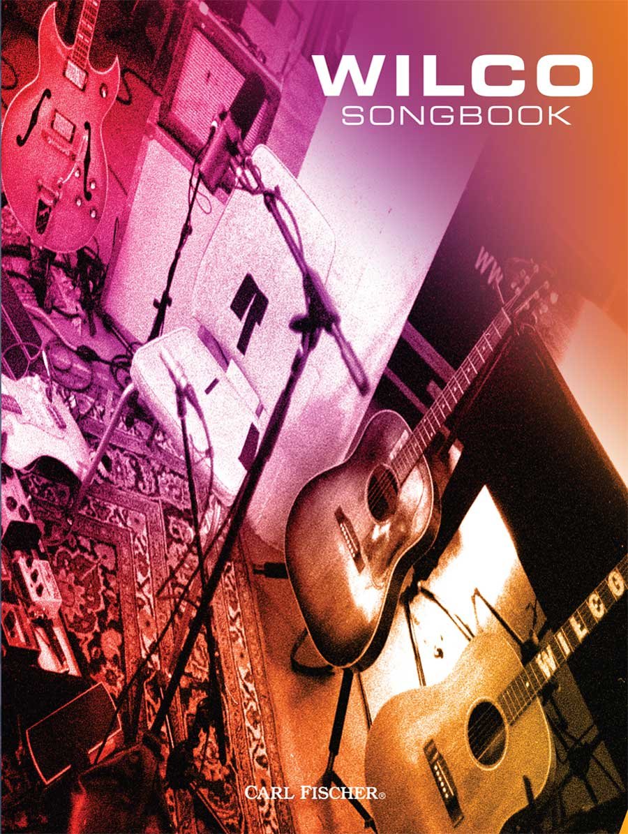VF14 - Wilco Songbook - p/v/g: Jeff Tweedy: 9780825863103: Amazon.com ...