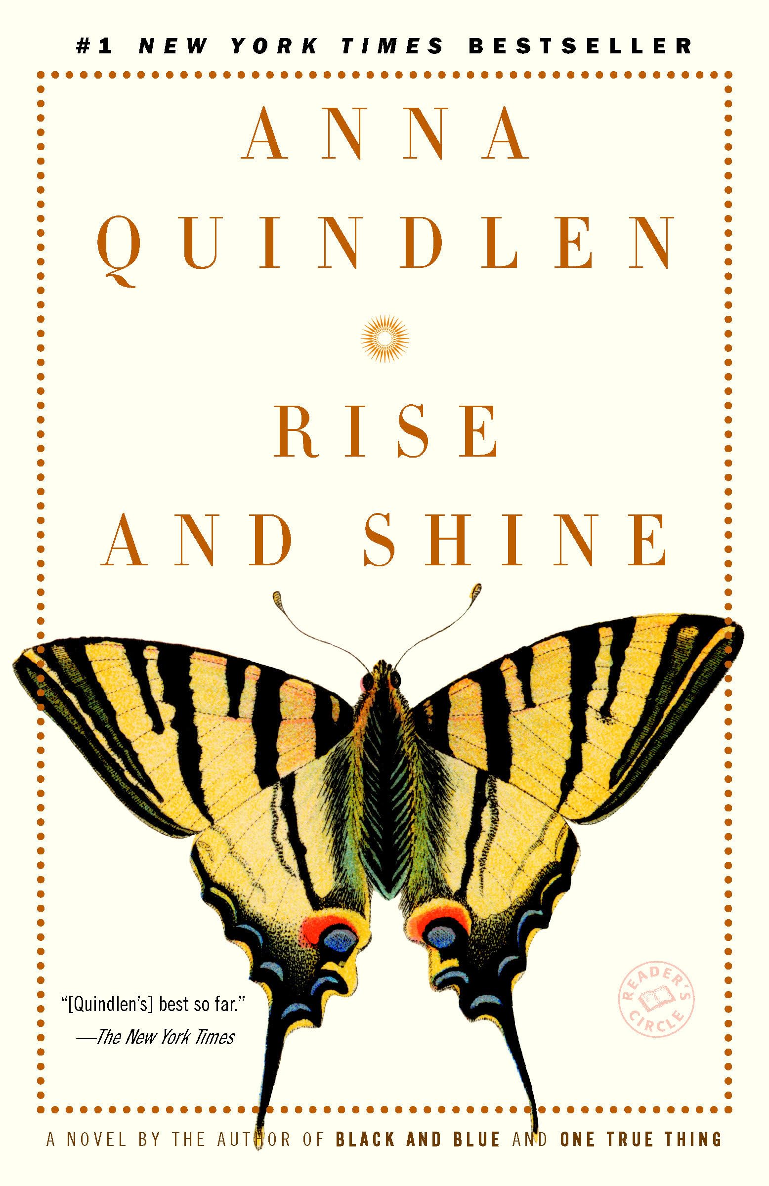 Rise and Shine: A Novel: Quindlen, Anna: 9780812977813: Amazon.com: Books