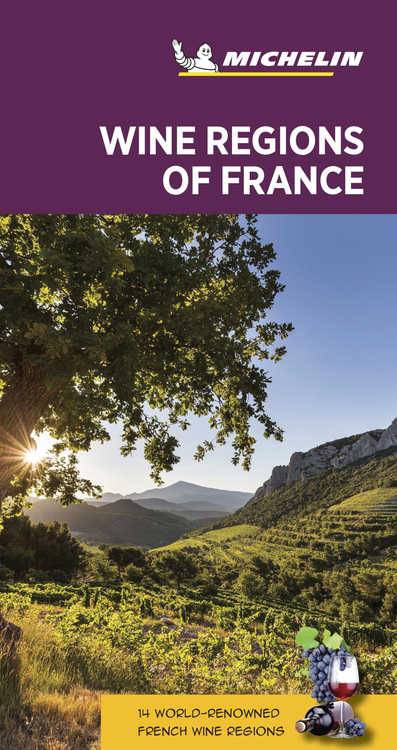 Michelin Green Guide Wine Regions of France: (Travel Guide): Michelin ...