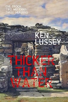 Thicker Than Water eBook : Lussey, Ken: Amazon.co.uk: Kindle Store