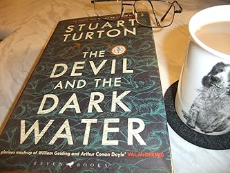 The Devil and the Dark Water: The mind-blowing new murder mystery from ...