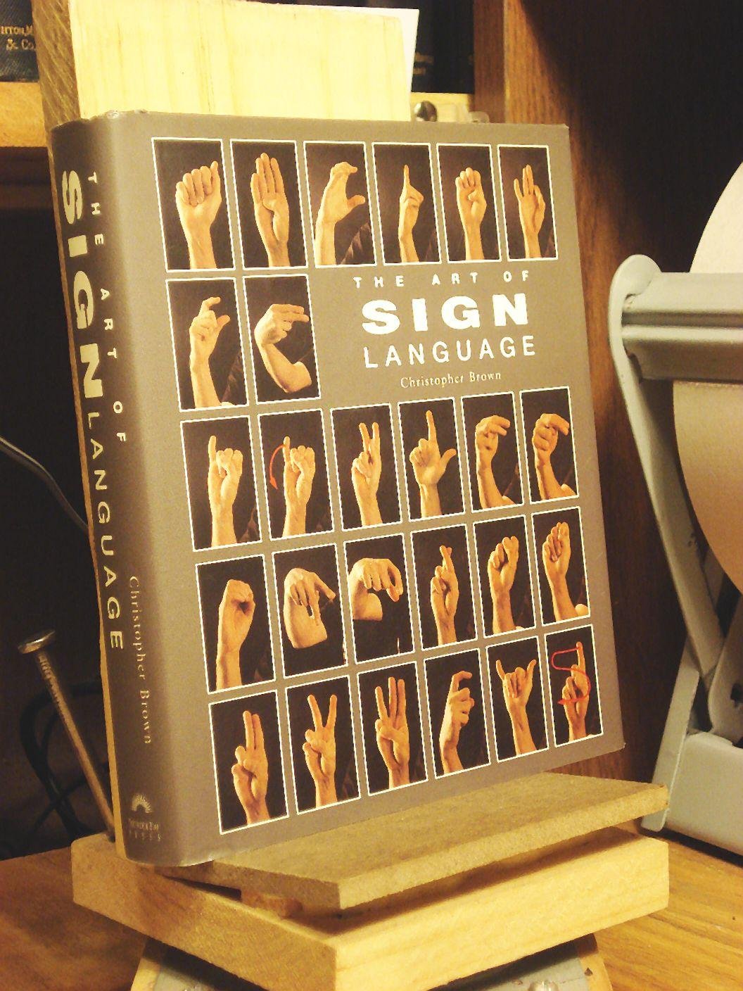 The Art of Sign Language (Pocket Guide Series): Brown, Christopher ...