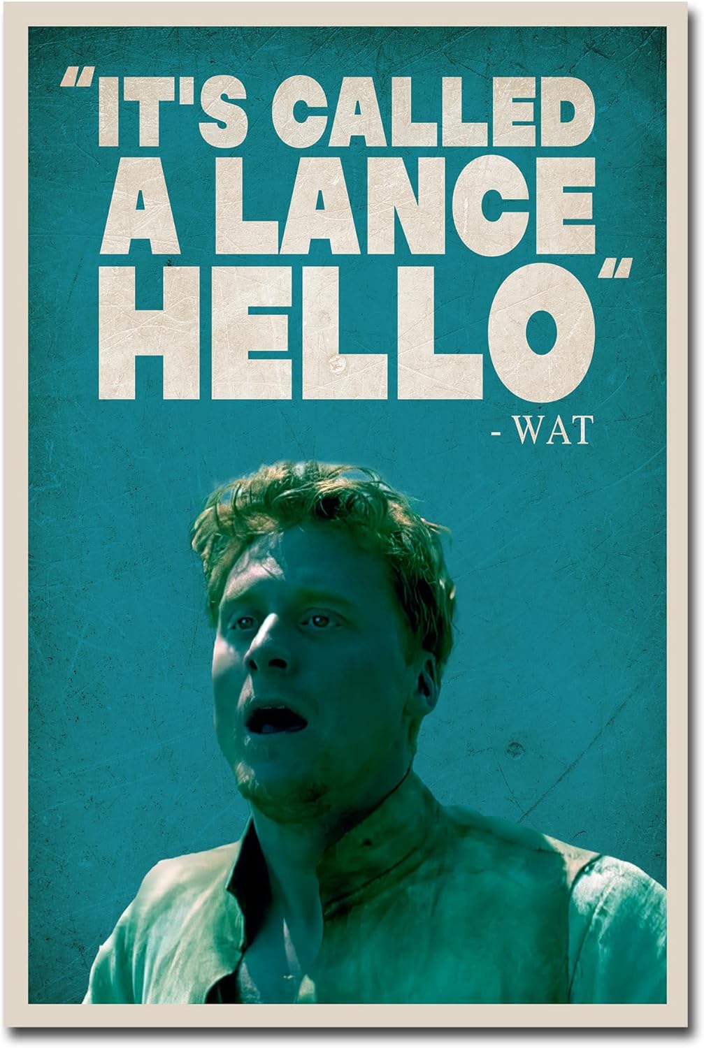 Amazon.com: XBY MEMES A Knight's Tale It's Called A Lance Hello Vintage ...