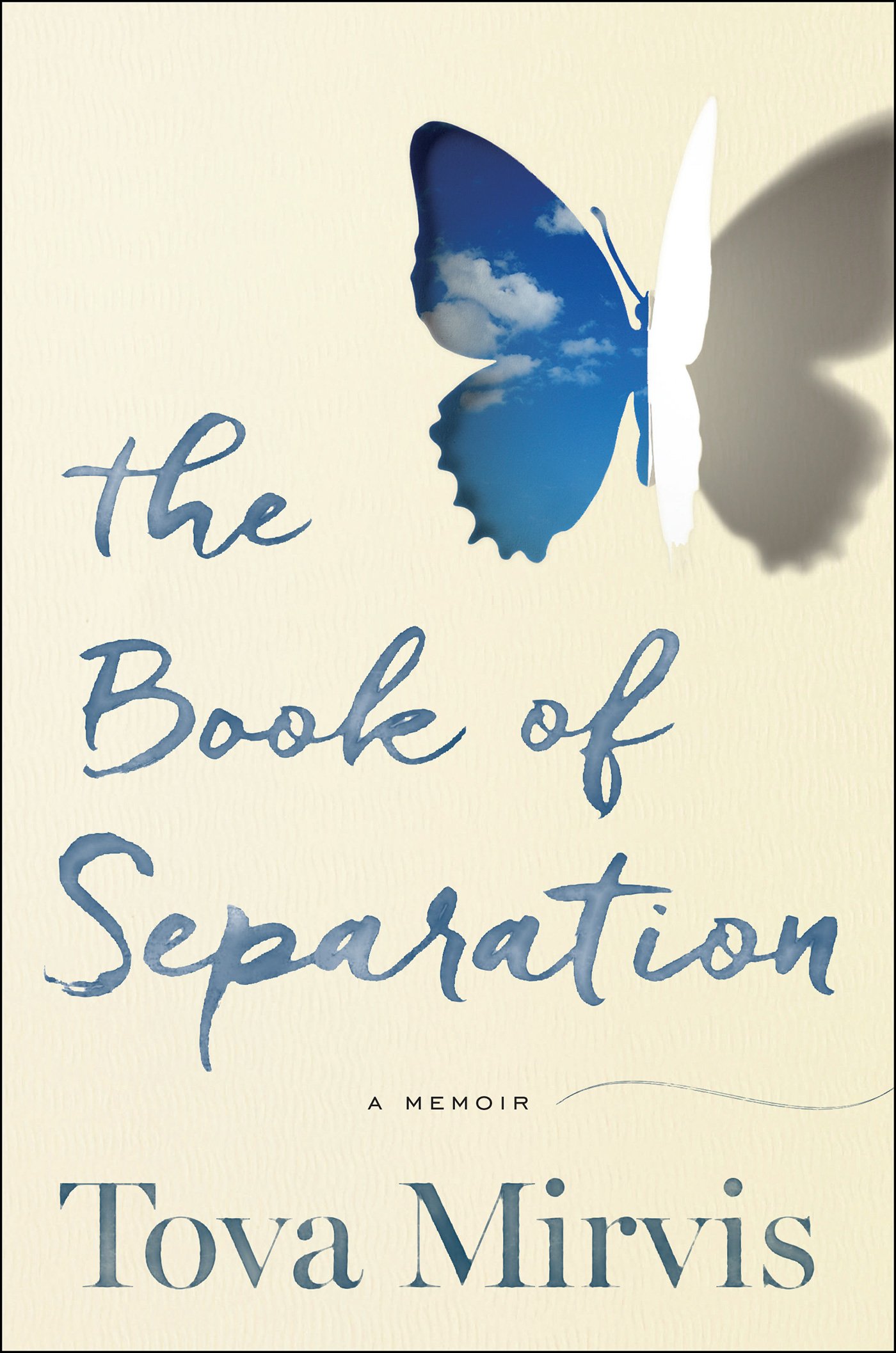 The Book of Separation: A Memoir: Mirvis, Tova: 9780544520523: Amazon ...