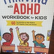 Amazon.com: Thriving with ADHD Workbook for Kids: 60 Fun Activities to ...