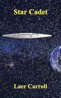 Amazon.com: Star Cadet (Confederation Tales Book 5) eBook : Carroll, Laer: Kindle Store