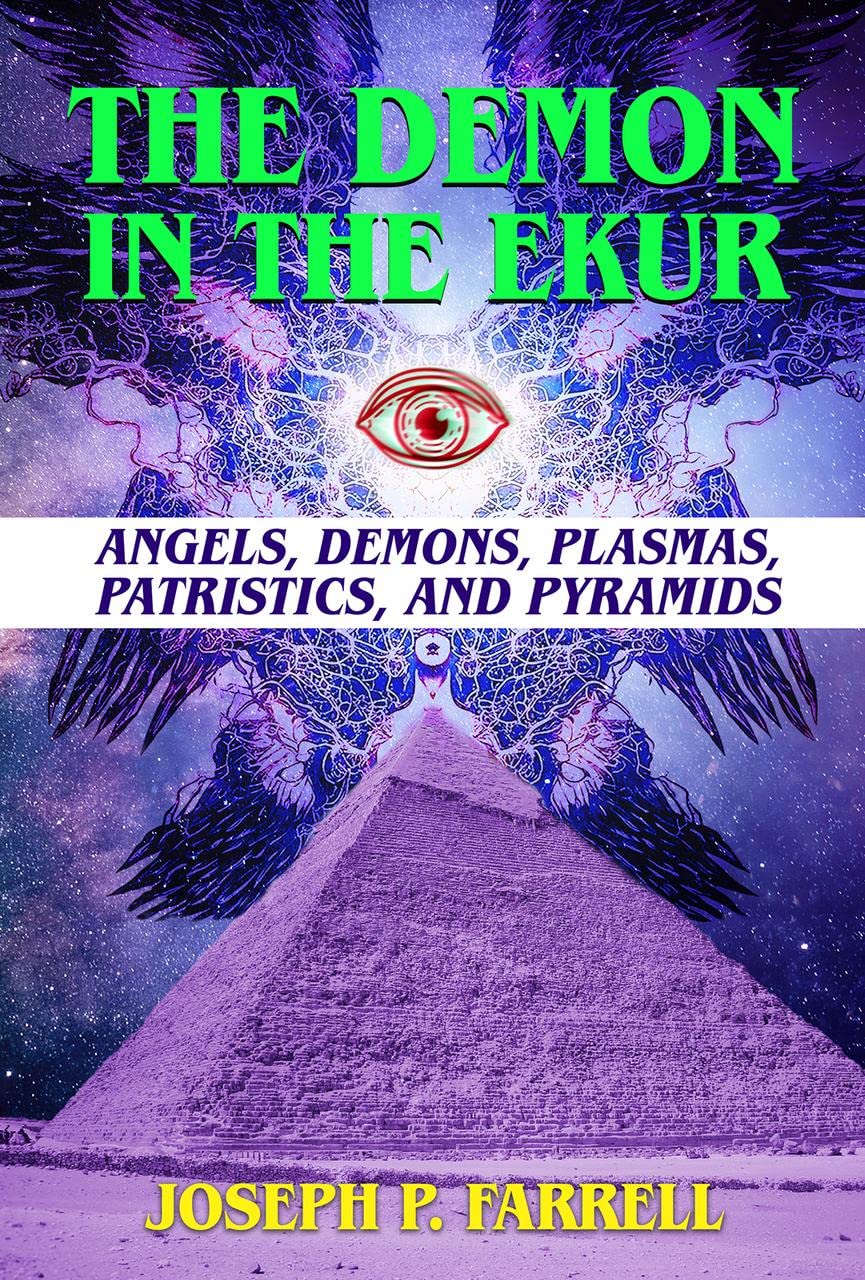 The Demon in the Ekur: Angels, Demons, Plasmas, Patristics, and ...