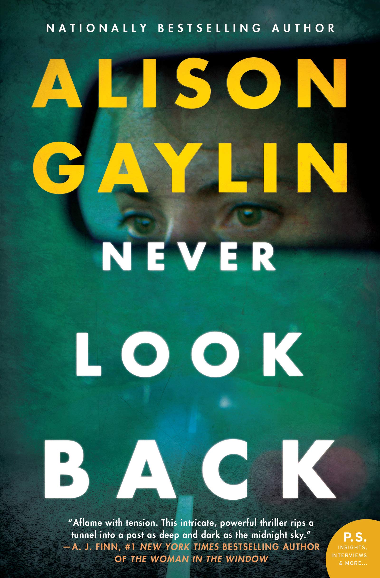 Amazon.com: Never Look Back: A Novel: 9780062884350: Gaylin, Alison: Books