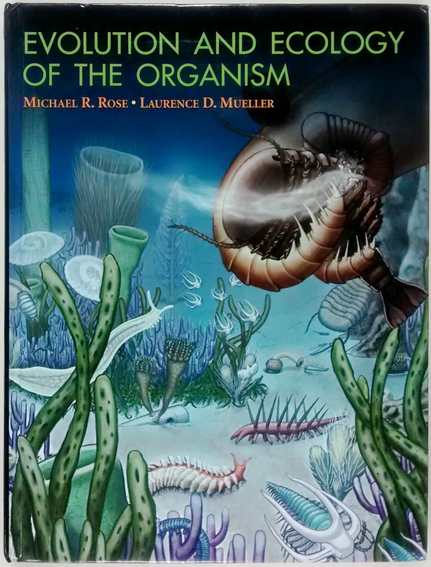 Amazon.com: Evolution and Ecology of the Organism: 9780130104045: Rose ...