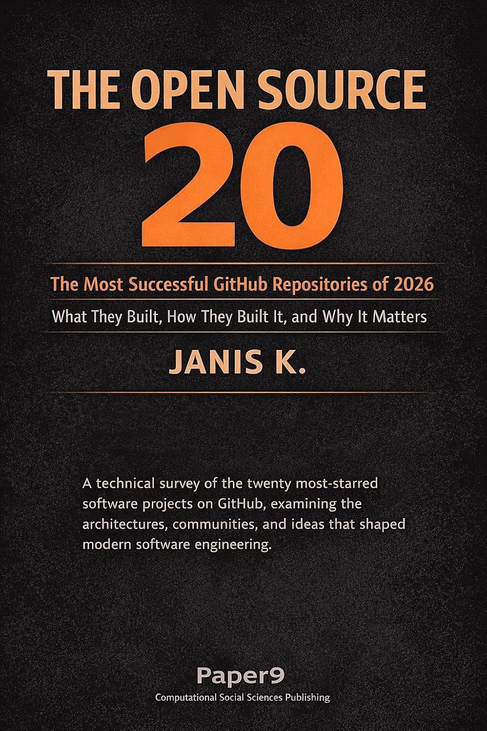 The Open Source Twenty: The Most Successful GitHub Repositories 2026 ...