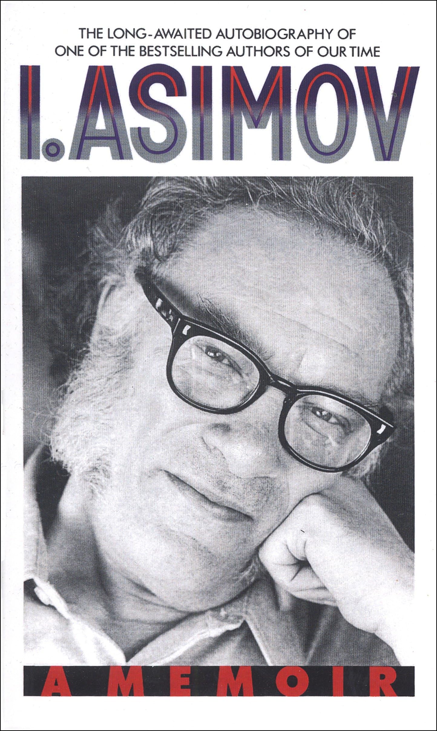 I, Asimov: A Memoir: Asimov, Isaac: 9780553569971: Amazon.com: Books
