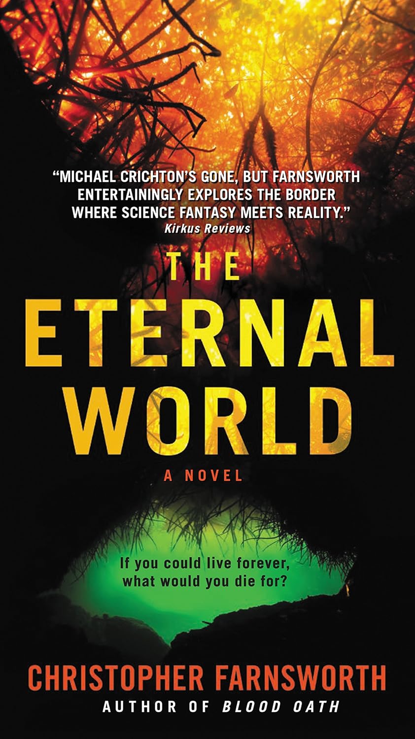 The Eternal World: A Novel: Farnsworth, Christopher: 9780062282941 ...