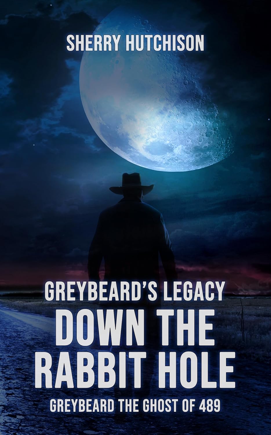 Greybeard's Legacy: Down The Rabbit Hole, Greybeard the Ghost of 489 ...