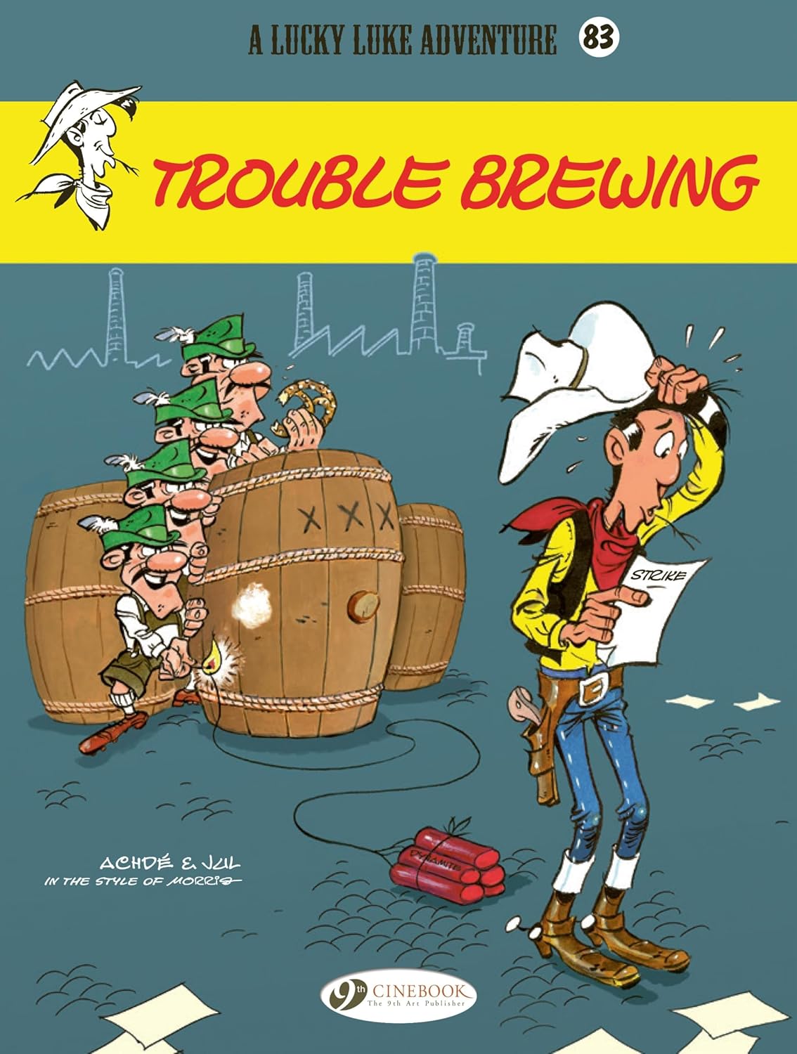 Lucky Luke Vol. 83: Trouble Brewing (Lucky Luke Adventures) : Jul, Achdé: Amazon.co.uk: Books