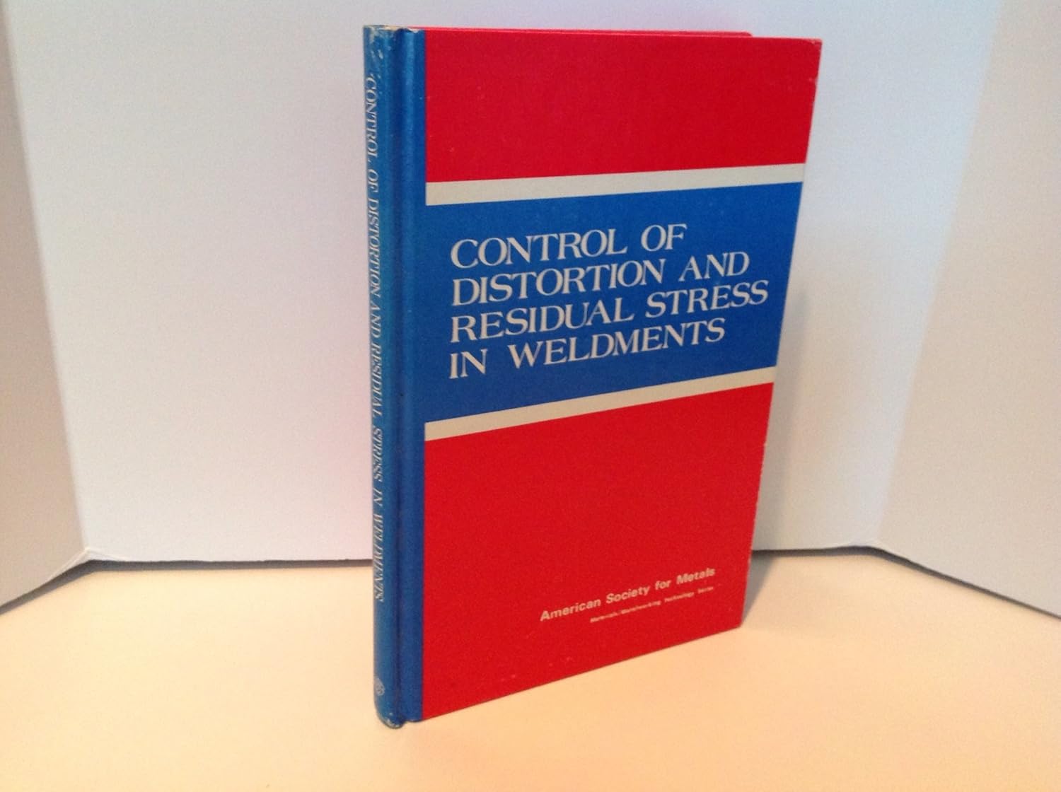 Control of Distortion and Residual Stress in Weldments: Z. Philip ...