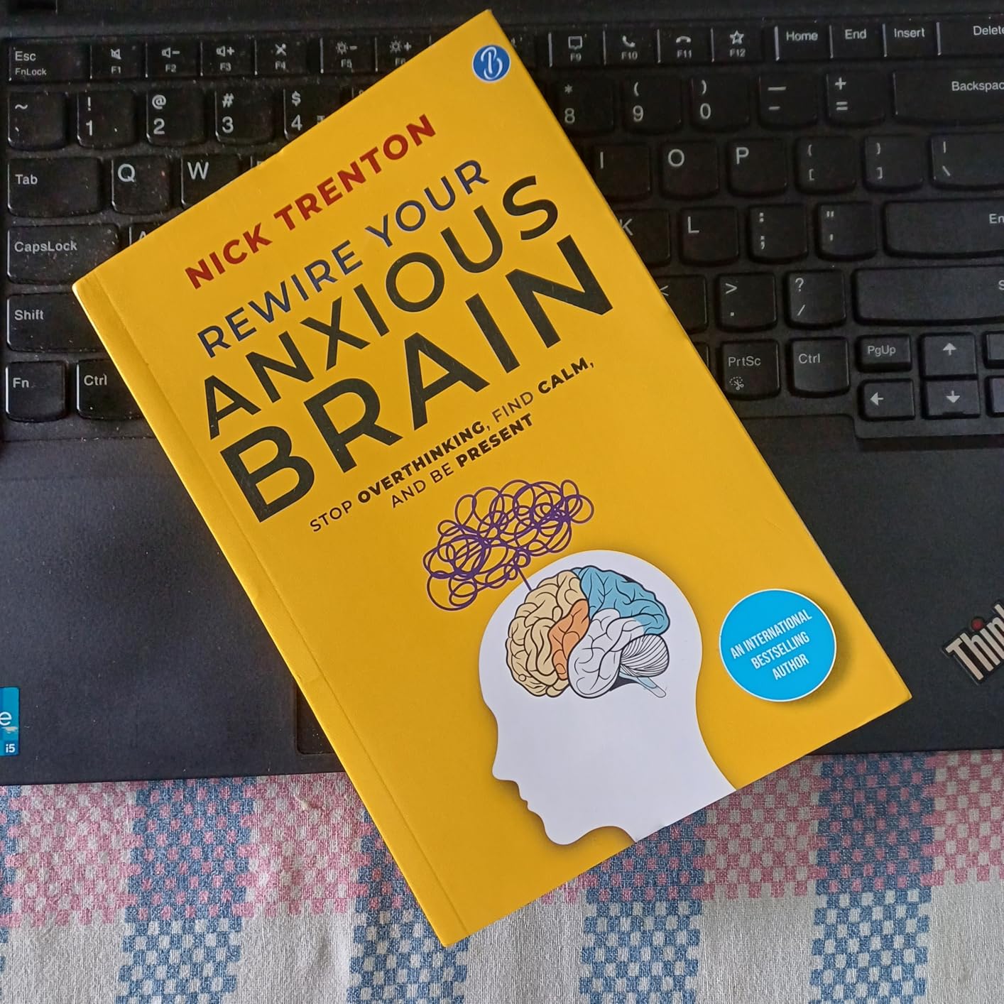 Buy Rewire Your Anxious Brain | Stop Overthinking, Find Calm, And Be ...